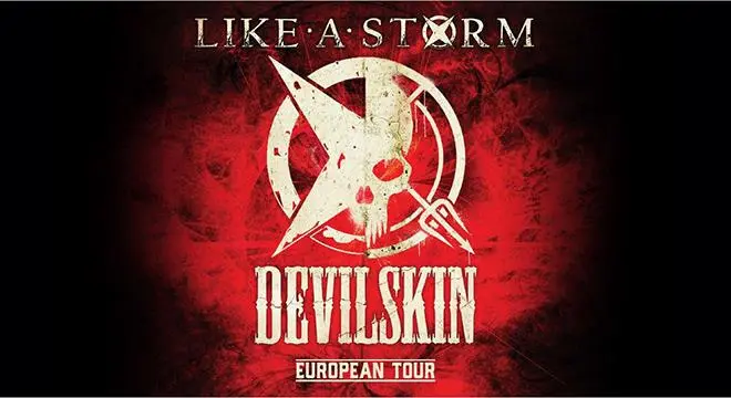 Like A Storm & Devilskin