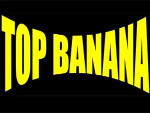 Top Banana - A Night of 80’s Decadence