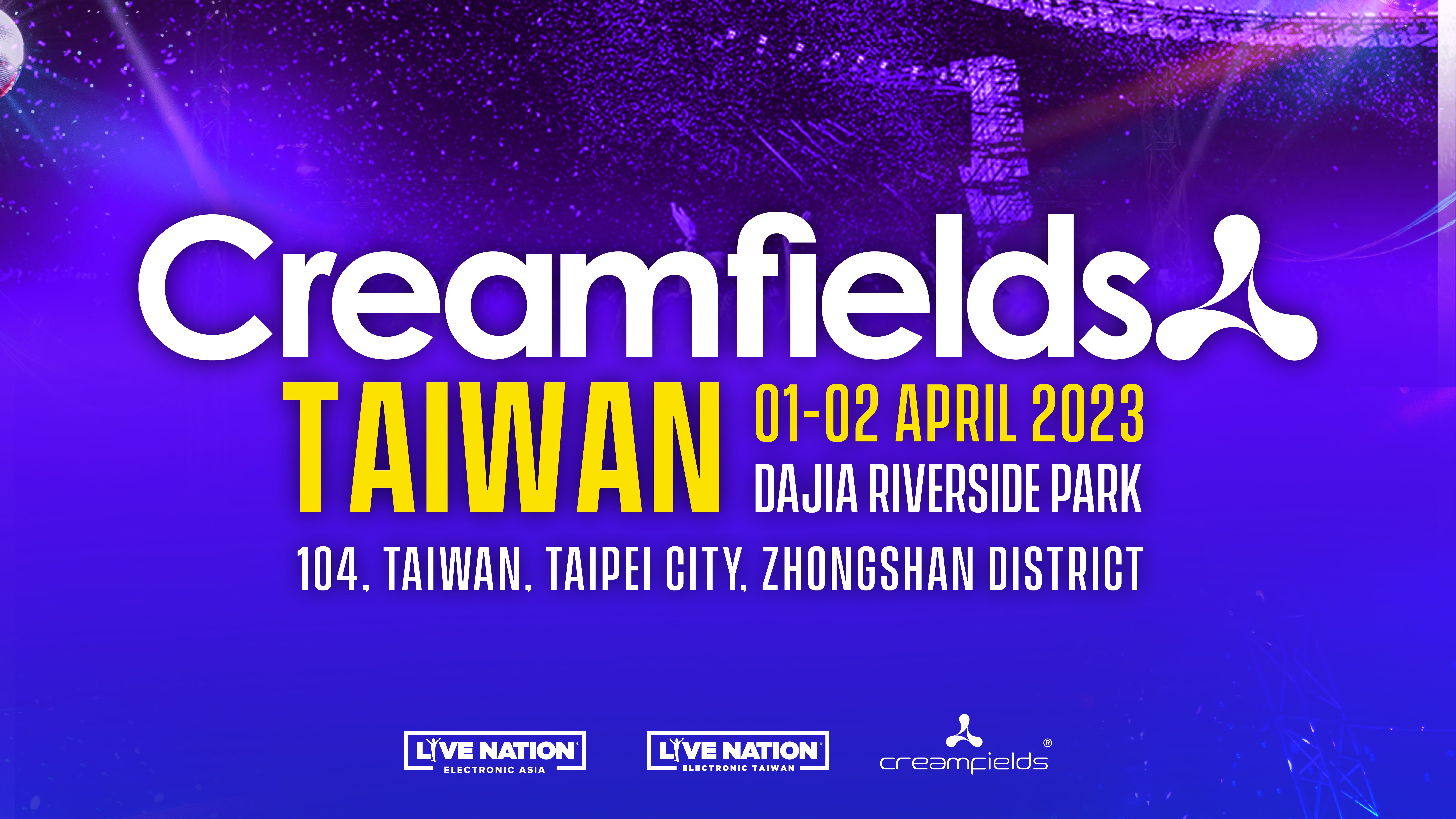 Creamfields Taiwan Entradas e Información | Live Nation Espana