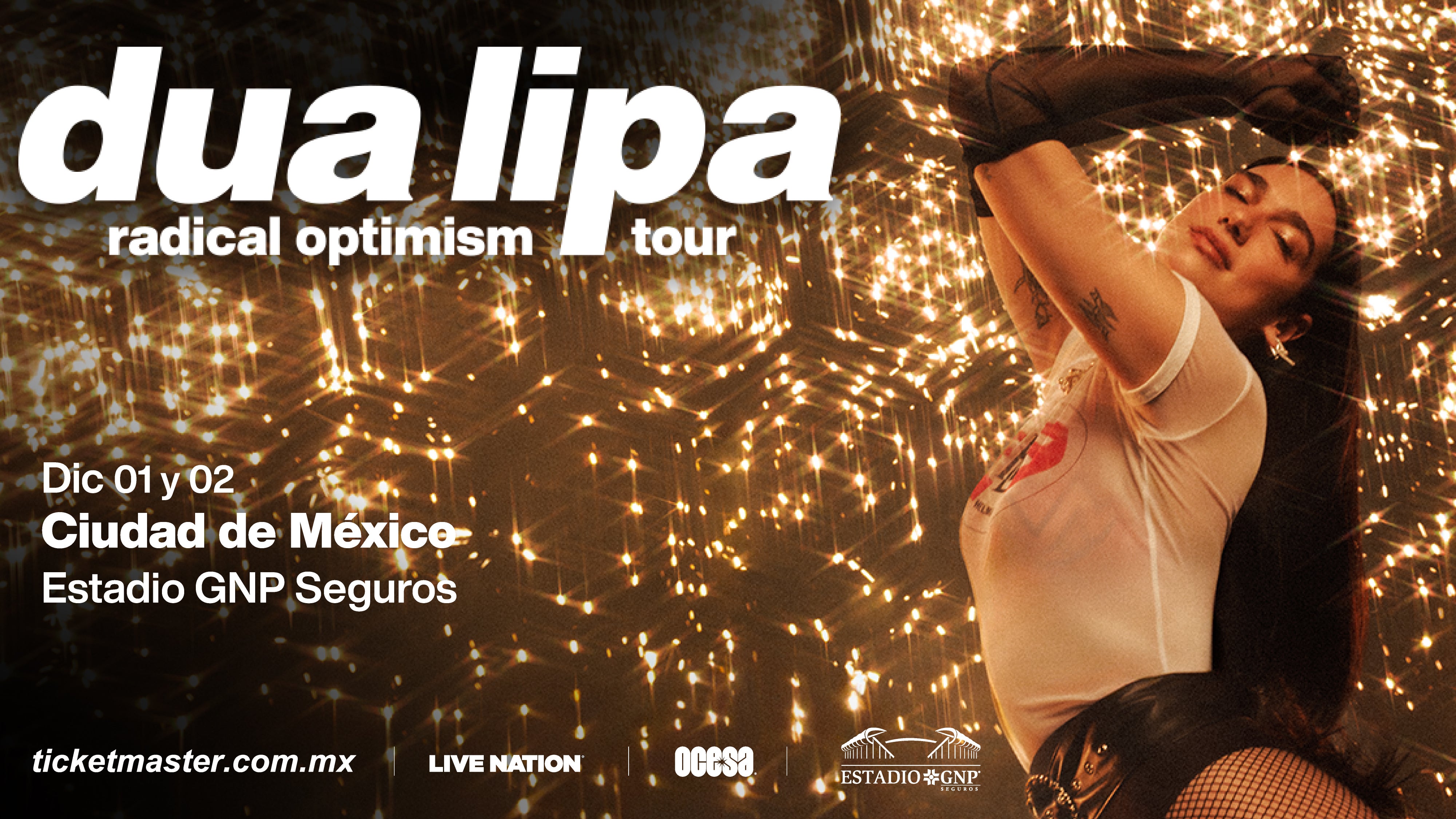 Buy tickets for Dua Lipa: Radical Optimism Tour at Estadio GNP Seguros on 01/12/2025 at ...